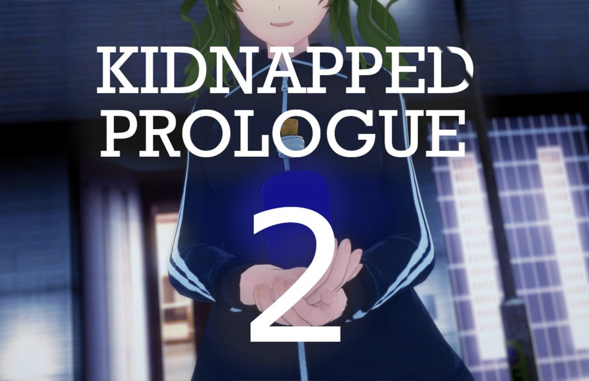 KIDNAPPED [PROLOGUE 2] | SARTAK3