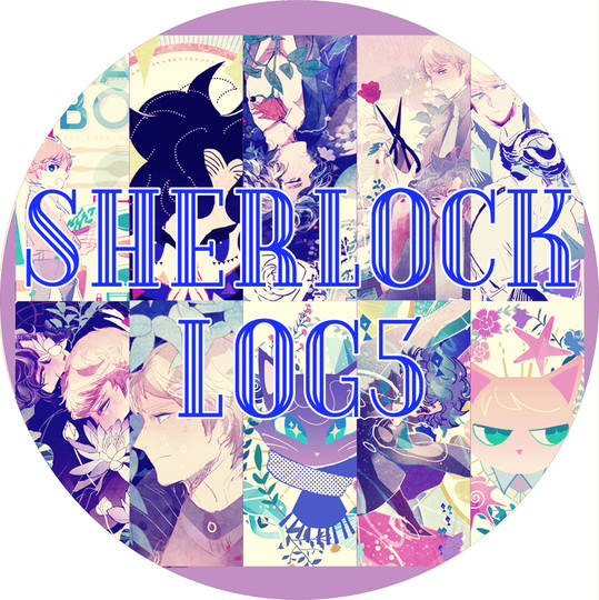 ::SHERLOCK LOG 5:: | KURO