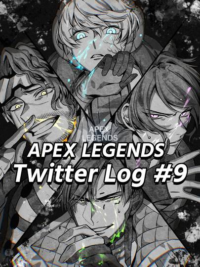 【APEX】Twitter Log 09 | KURO