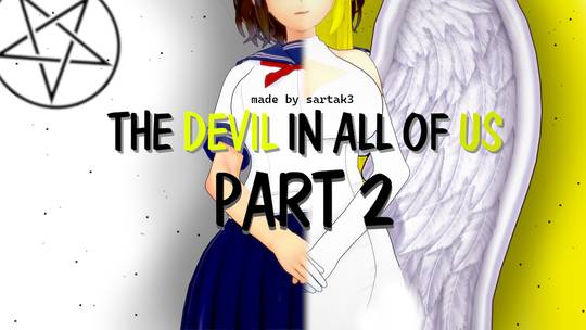 THE DEVIL IN ALL OF US 2 | SARTAK3